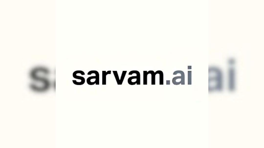 Sarvam AI wins Government nod to build India’s first indigenous AI ...