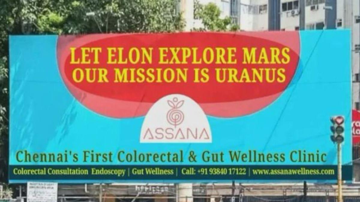 ‘Bottoms matter!’ Chennai billboard on Elon Musk, Uranus goes viral ...