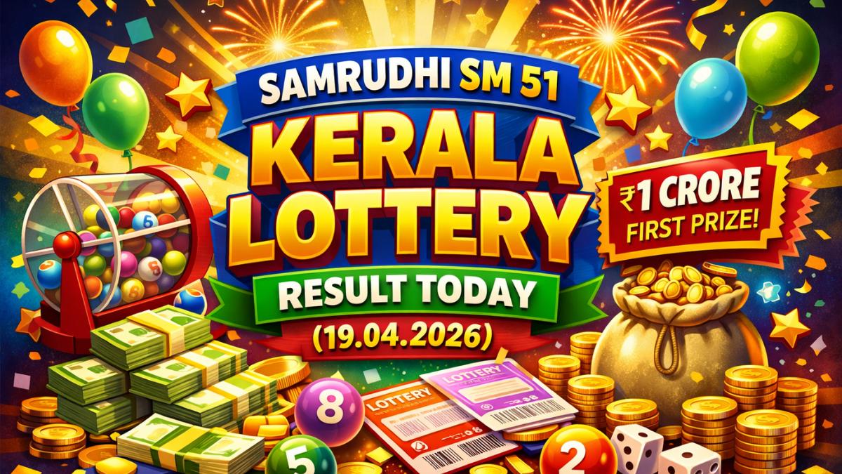 Samrudhi SM 51 Kerala lottery result today (19.04.2026): Check winning ...